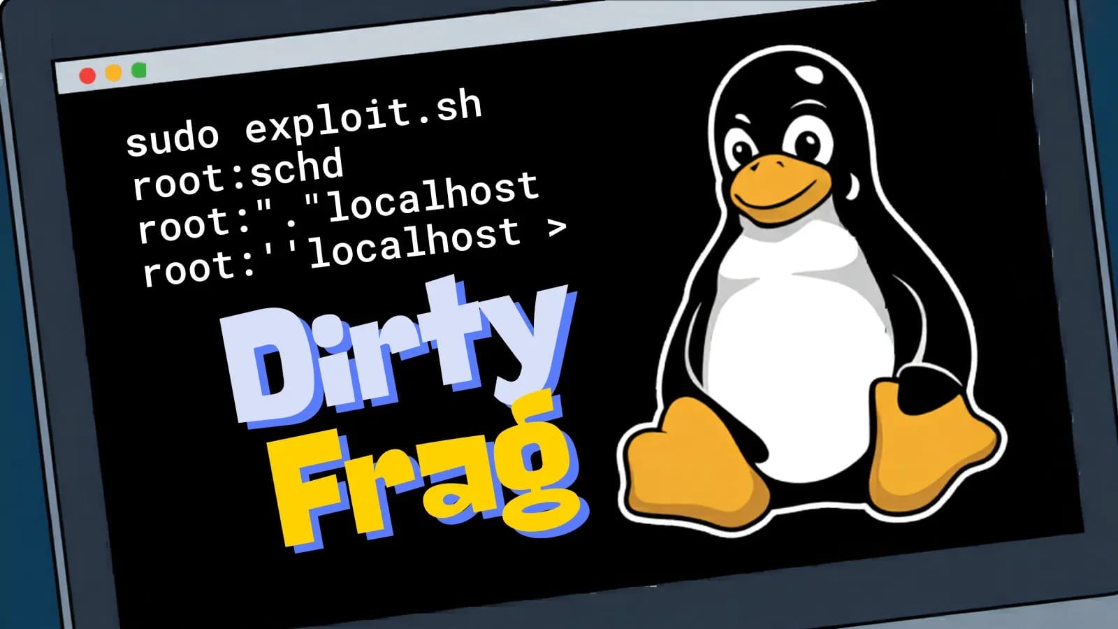 Multe versiuni Linux sunt vulnerabile la Dirty Frag, un exploit care ...